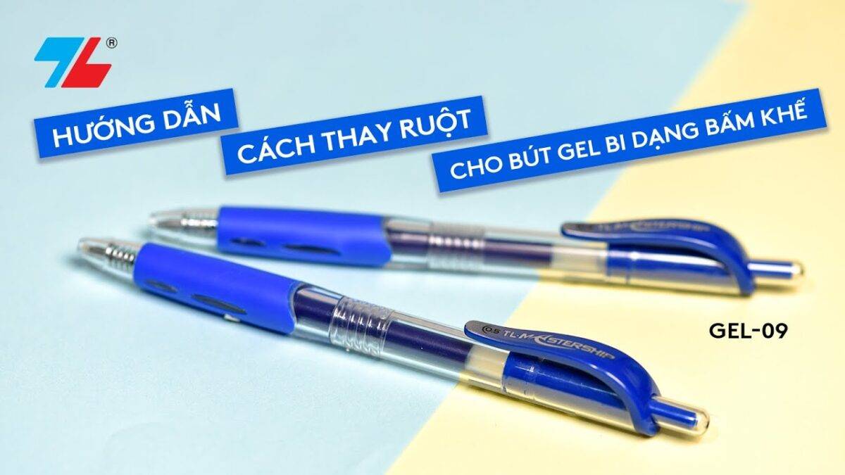 Bút gel Thiên Long và 37 câu hỏi liên quan - Văn phòng phẩm Sơn Ca